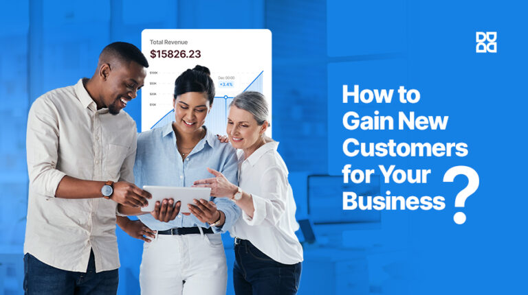 How to Gain New Customers for Your Business?