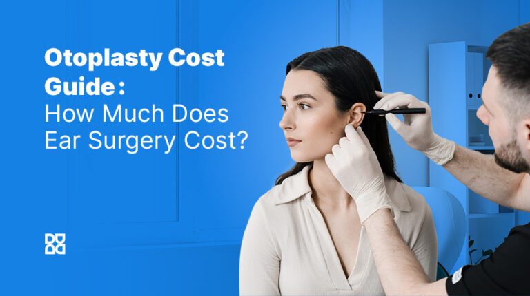 Otoplasty Cost Guide 2025: How Much Does Ear Surgery Cost?