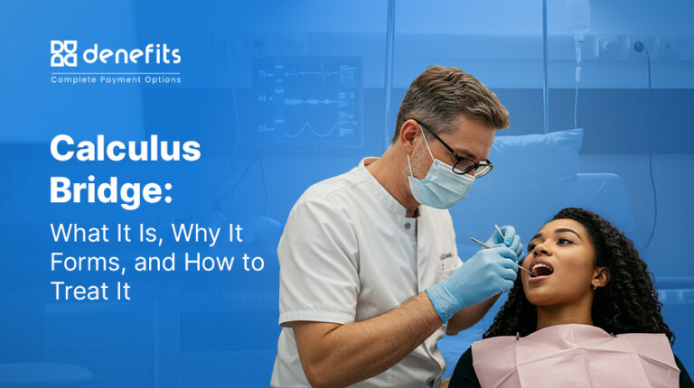 Calculus Bridge: What It Is, Why It Forms, and How to Treat It