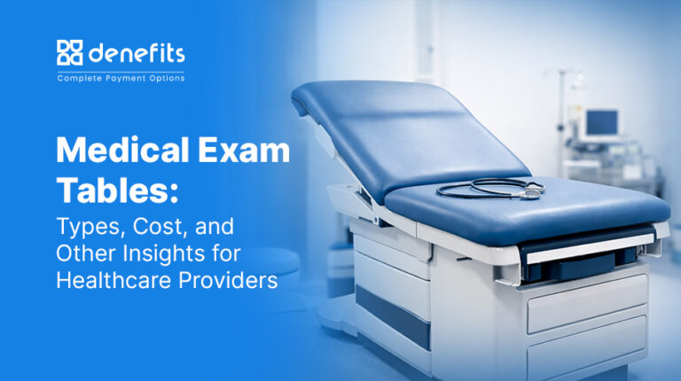 Medical Exam Tables: Types, Costs & Buying Guide for Clinics